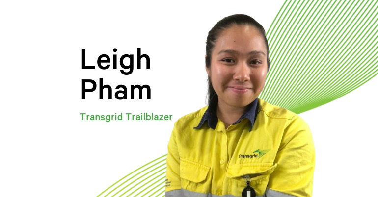 Transgrid Trailblazer - Leigh Pham | Transgrid