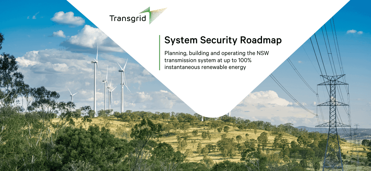 Roadmap to Secure Grid in the Clean Energy Transition | Transgrid